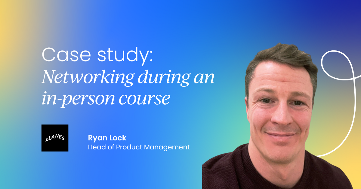 "The most valuable thing from the course was the stories from the ...