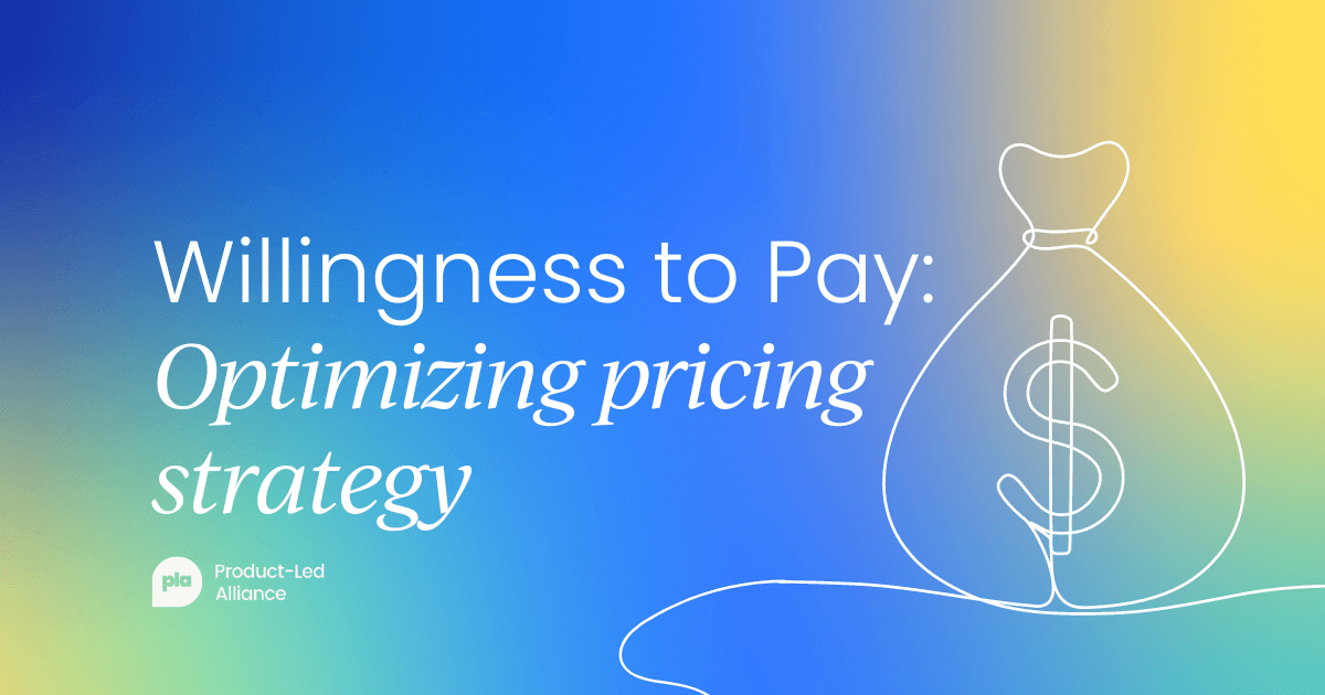 Willingness to Pay (WTP): Optimizing pricing strategy