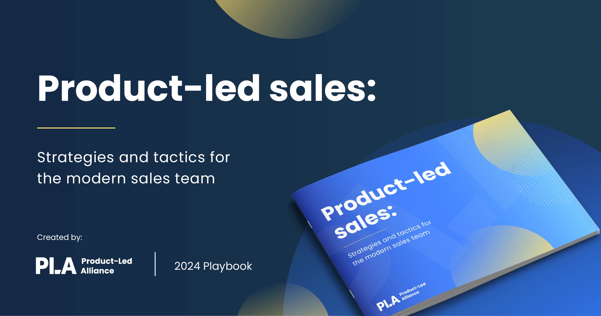 Product-led sales: Strategies and tactics for the modern sales team eBook